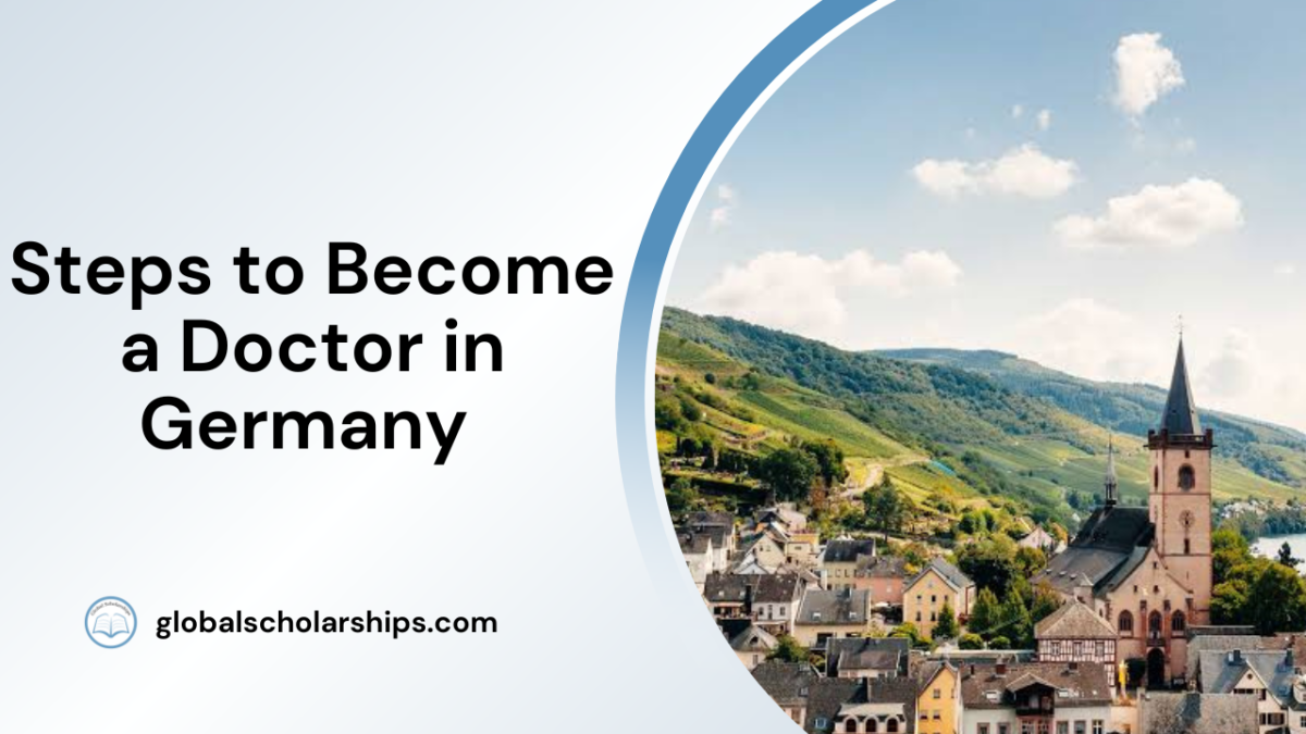 10 Steps to Become a Doctor in the United States - Global Scholarships