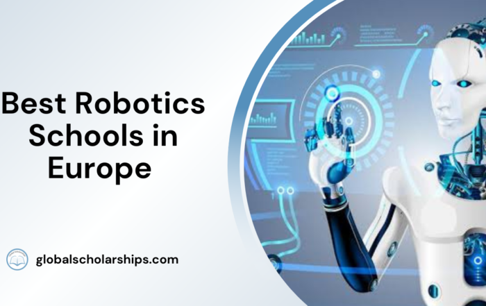 7 Best Robotics Schools in the World - Global Scholarships