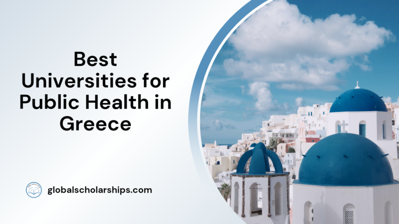 27 Best Public Health Schools in the World - Global Scholarships