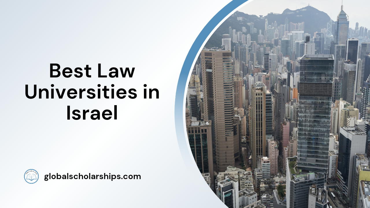 4 Best Law Universities in Israel - Global Scholarships