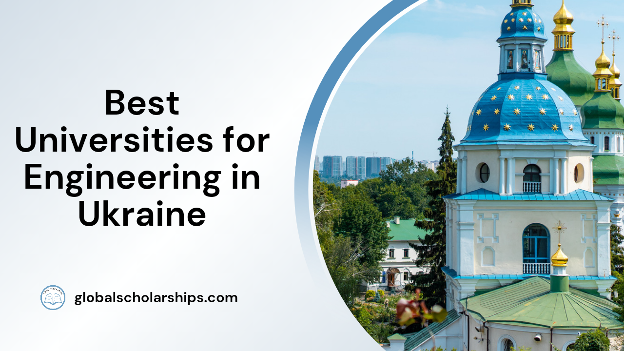 5 Best Universities to Study Engineering in Ukraine