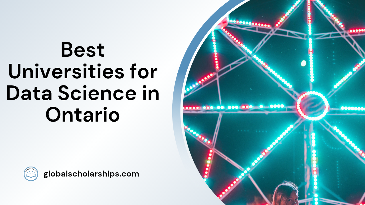 5 Best Universities to Study Data Science in Ontario - Global Scholarships