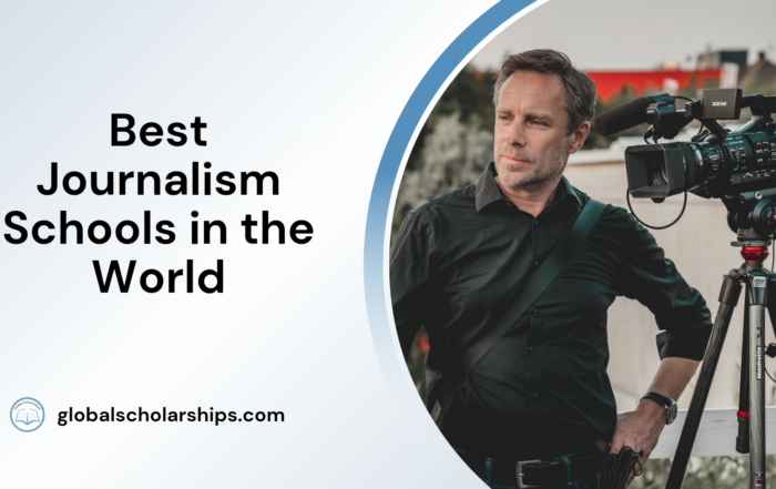 15 Best Journalism Schools in Europe - Global Scholarships