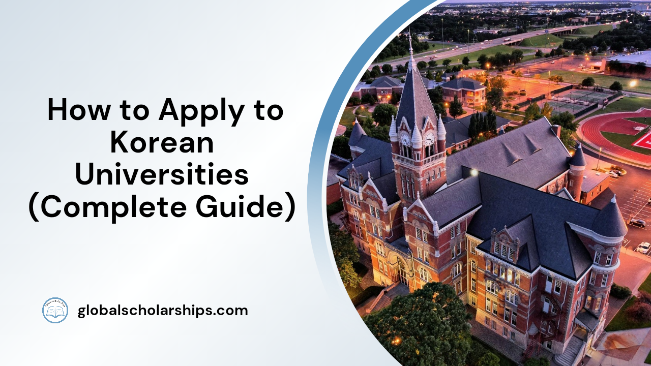 Complete Guide to University Applications in the USA - Global Scholarships