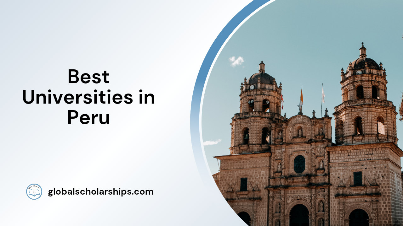 5 Best Universities in Peru for International Students - Global ...