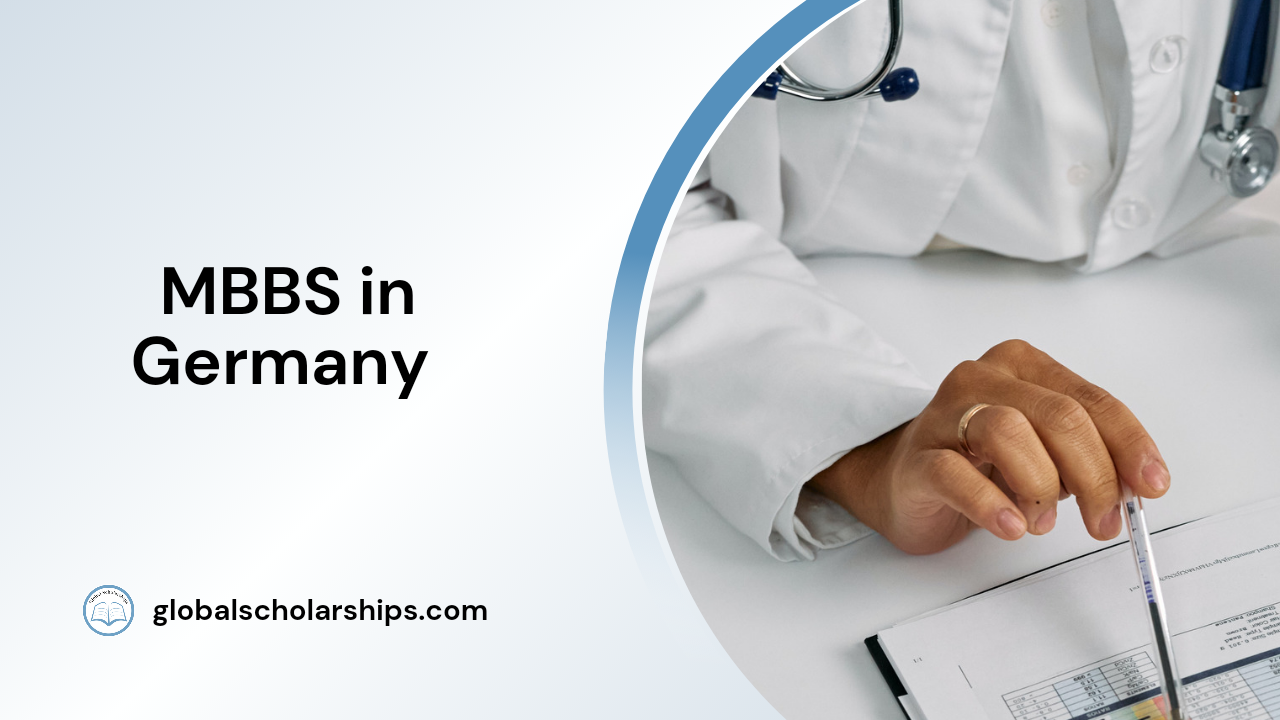 How to Study MBBS/MD in Germany - Global Scholarships