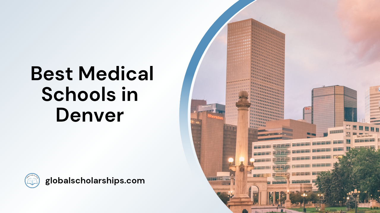Best Medical School in Denver
