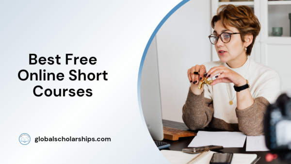 20 Free Online Short Courses With Certificates - Global Scholarships