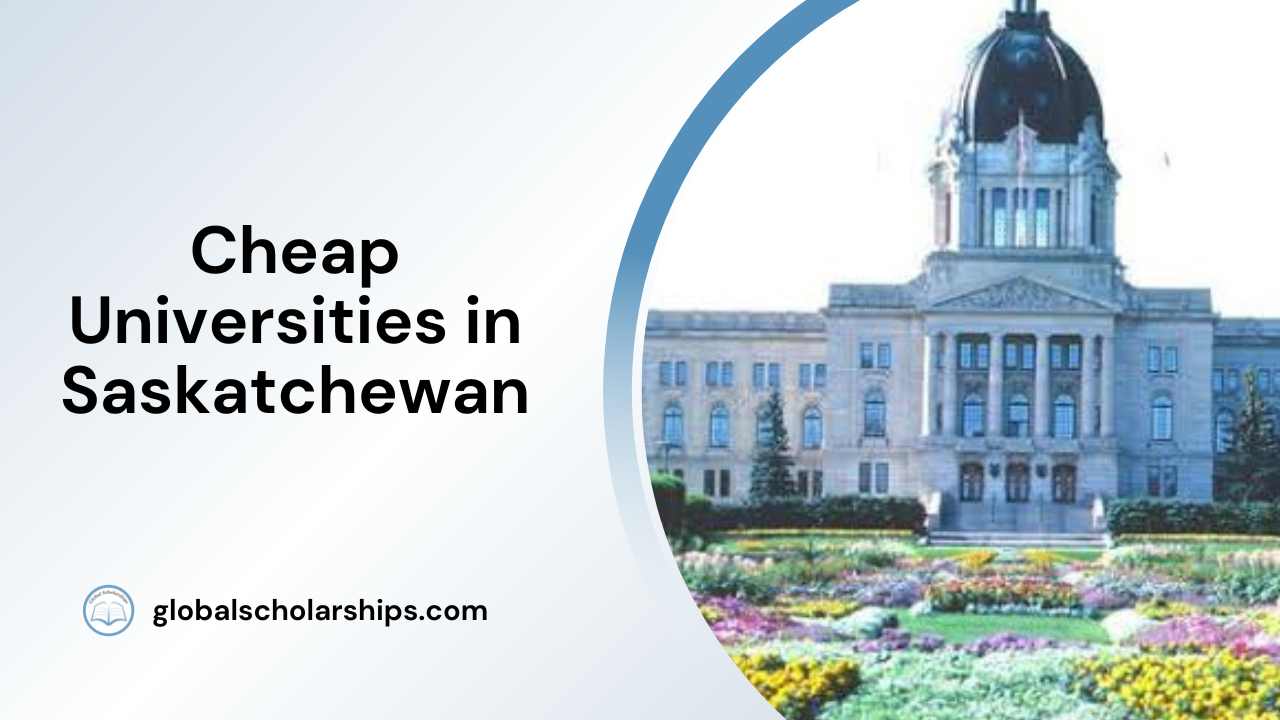 3 Cheapest Universities in Saskatchewan for International Students