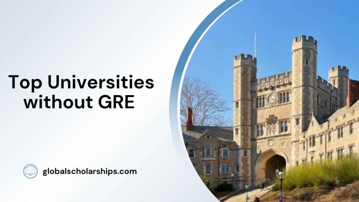 10 Best Ph.D. Programs in the USA with No GRE Requirement - Global ...