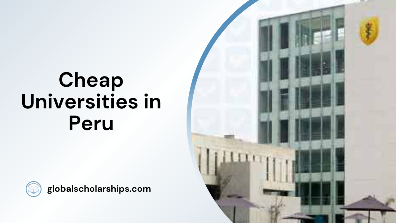 7 Cheapest Universities in Peru for International Students - Global ...
