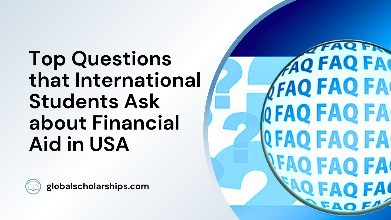 5 Questions International Students Ask about Financial Aid in USA ...