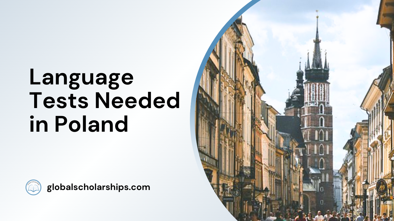 Language Tests Needed in Poland for International Students - Global ...
