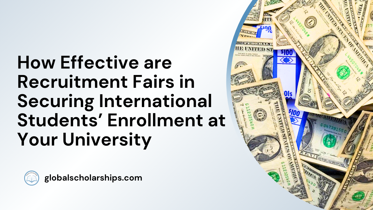 How Effective are Recruitment Fairs in Securing International Students ...