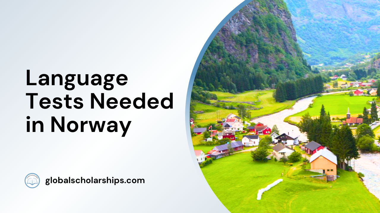 Language Tests Needed in Norway for International Students - Global ...