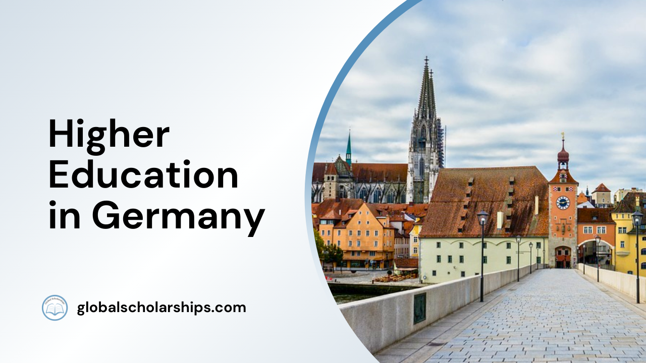 Higher Education in Germany - Global Scholarships