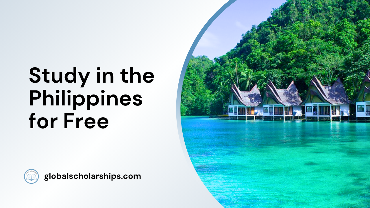 How to Study in the Philippines for Free - Global Scholarships