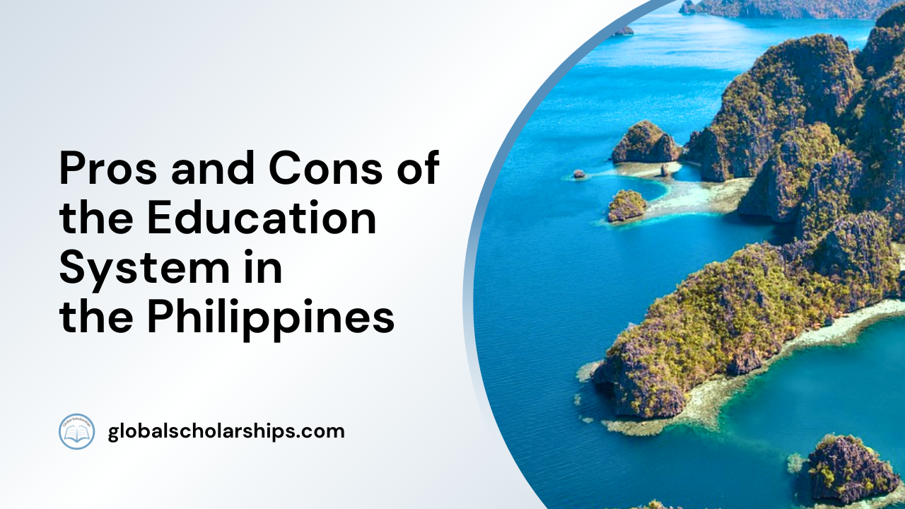 Pros and Cons of the Education System in the Philippines - Global ...